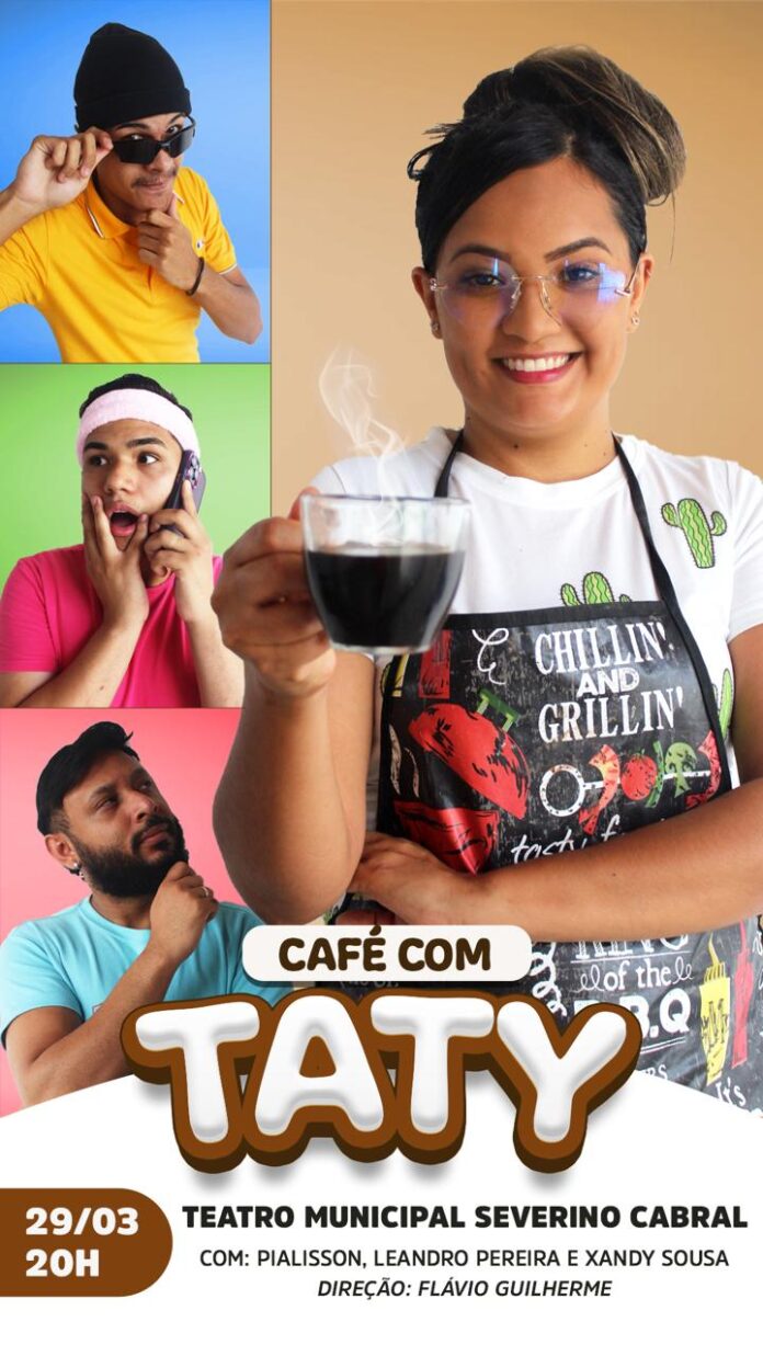 Espetáculo criado pela influencer Taty Alves será apresentado no Teatro ...